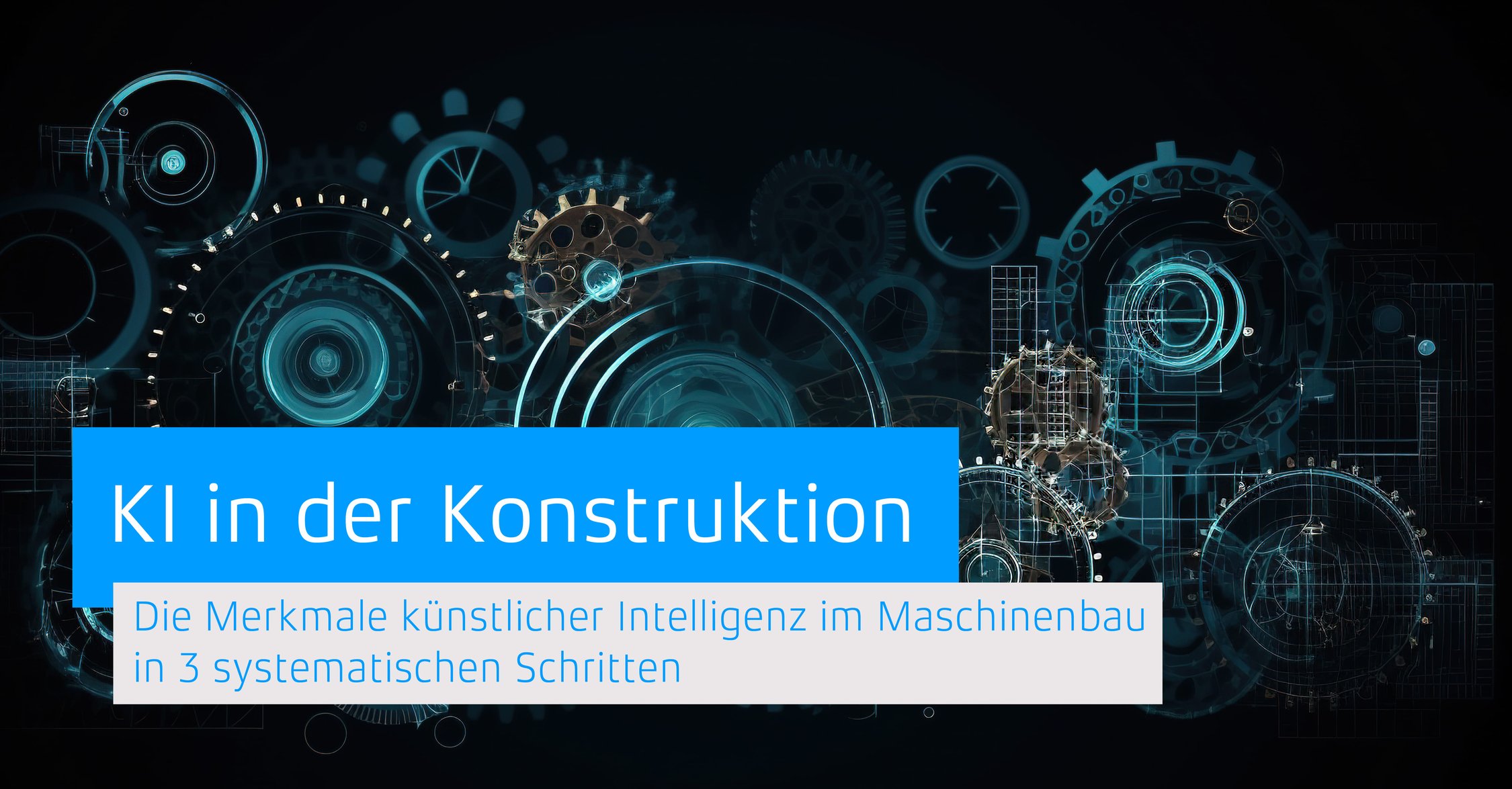 KI Konstruktion: Künstliche Intelligenz im Maschinenbau